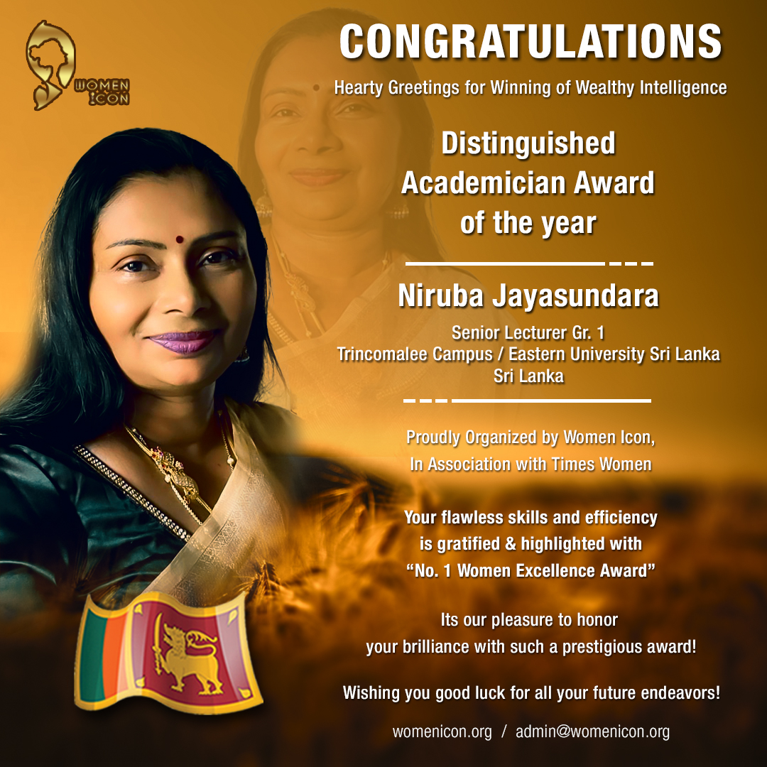 Niruba Jayasundara has bagged Distinguished Academician Award of The Year